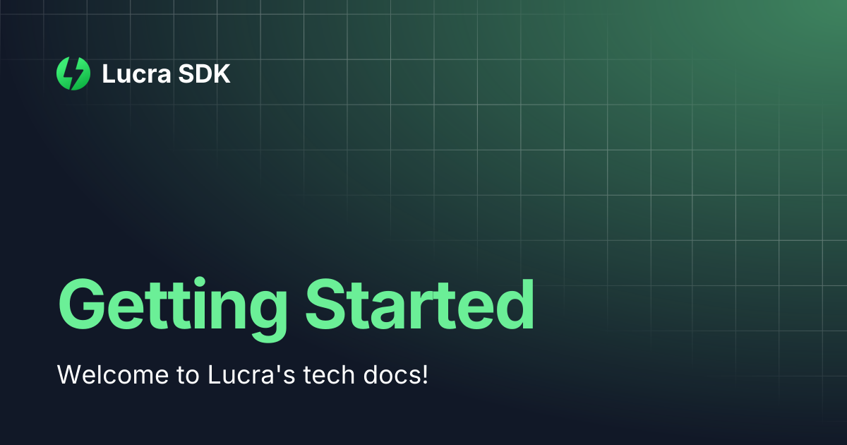 Getting Started | Lucra SDK